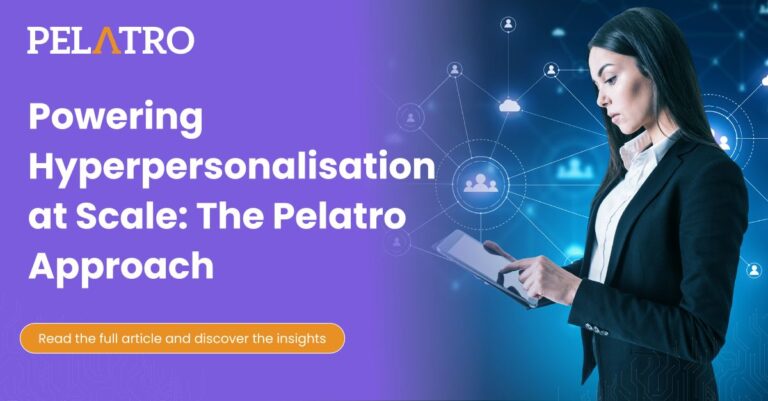 Pelatro | Campaign Management Solutions